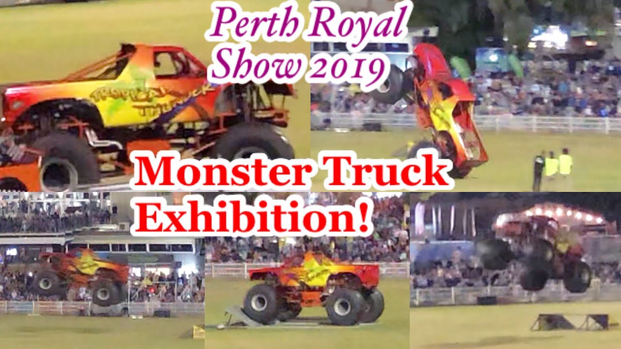 The Monster Truck Exhibition @Perth Royal Show 2019/Buhay sa Australia ...