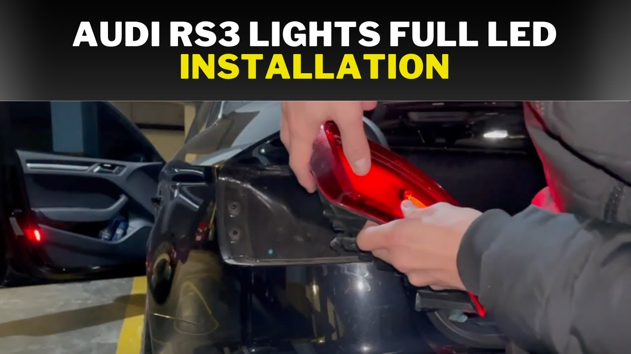AUDI RS3 LIGHTS FULL LED Installation - YouTube