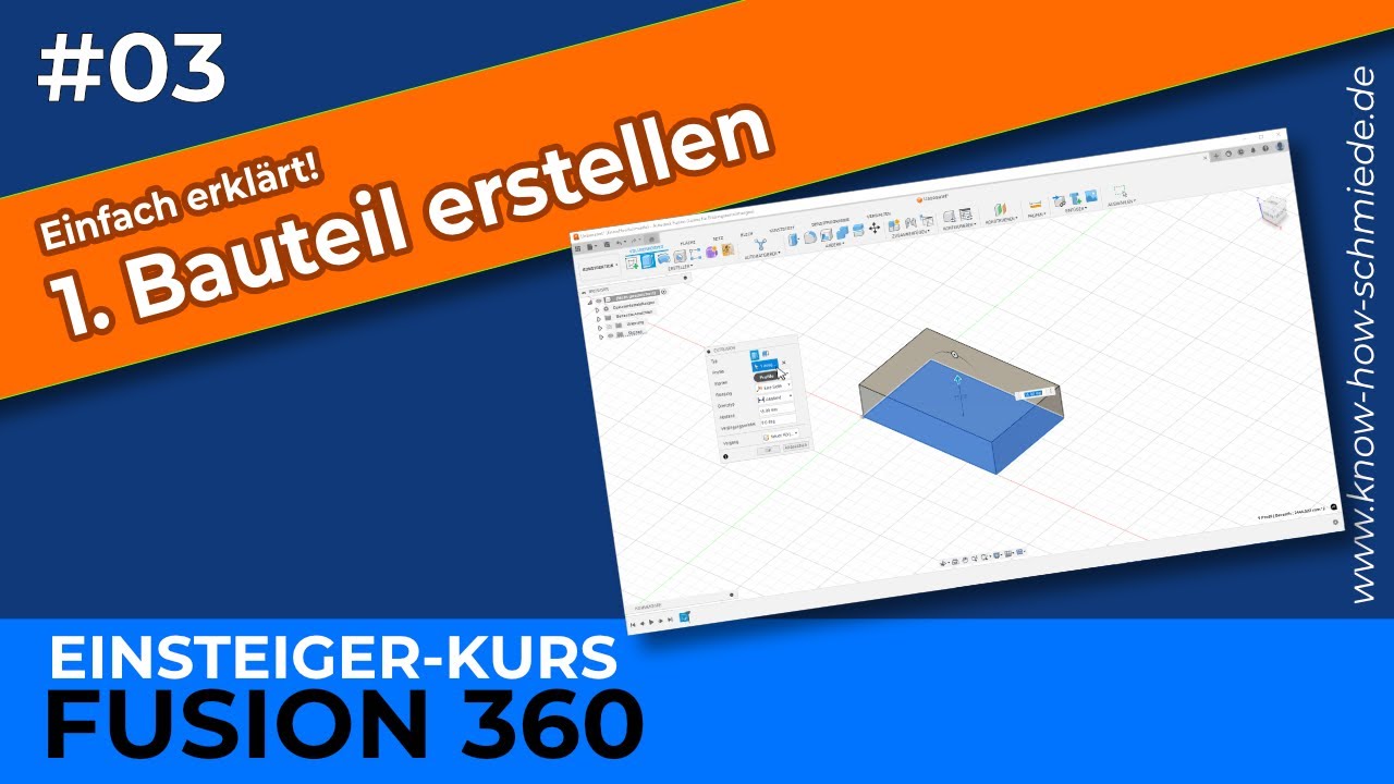 #03 Fusion 360 Einstieg: Dein erstes 3D-Modell Schritt für Schritt ...