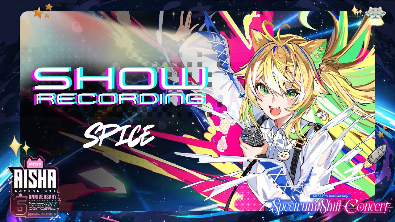 【Show Recording】Spice - Shokugeki no Soma ED | Aisha 6th Anniversary ...