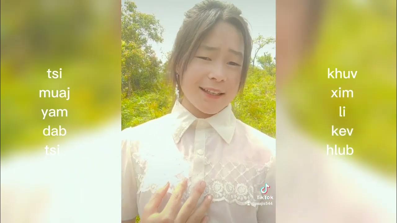 Hnub wb sib ntsib koj twb cog lug tias yuav hlub kuv nkauj Tawm Tshiab ...