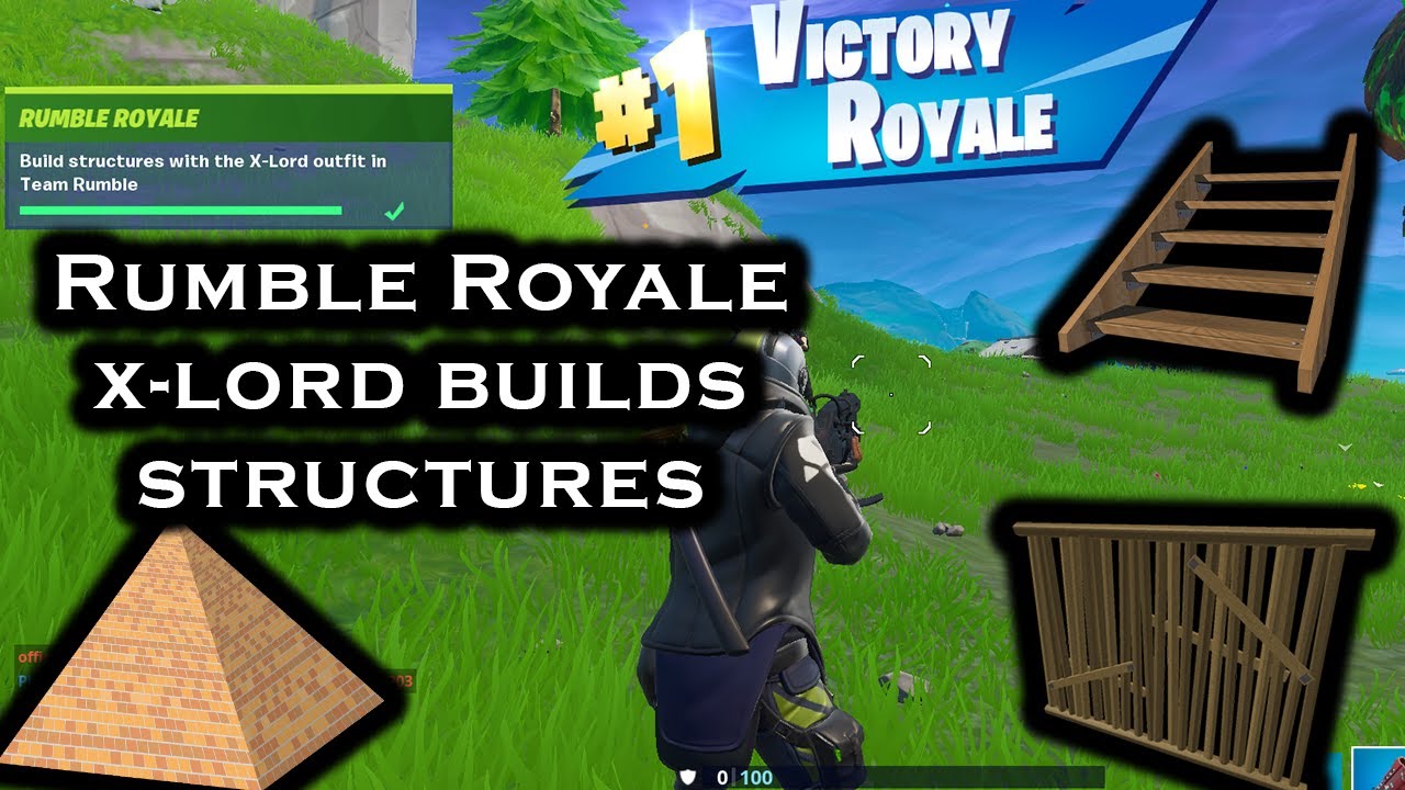 Fortnite Rumble Royale Challenges - Build Structures With X-Lord SKin ...