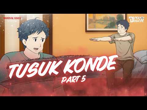 TUSUK KONDE PART 5 - @BUNPIS_ANIMASI