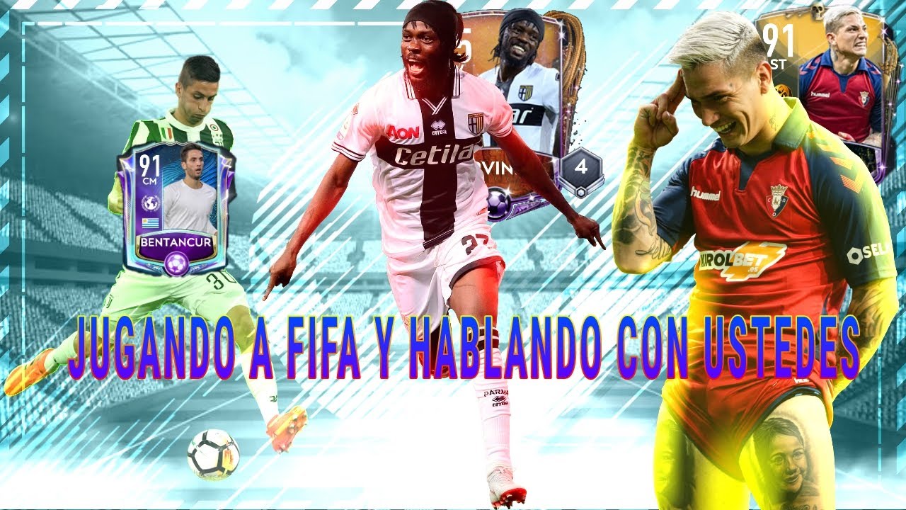 JUGANDO FIFA Y HABLANDO CON USTEDES - YouTube