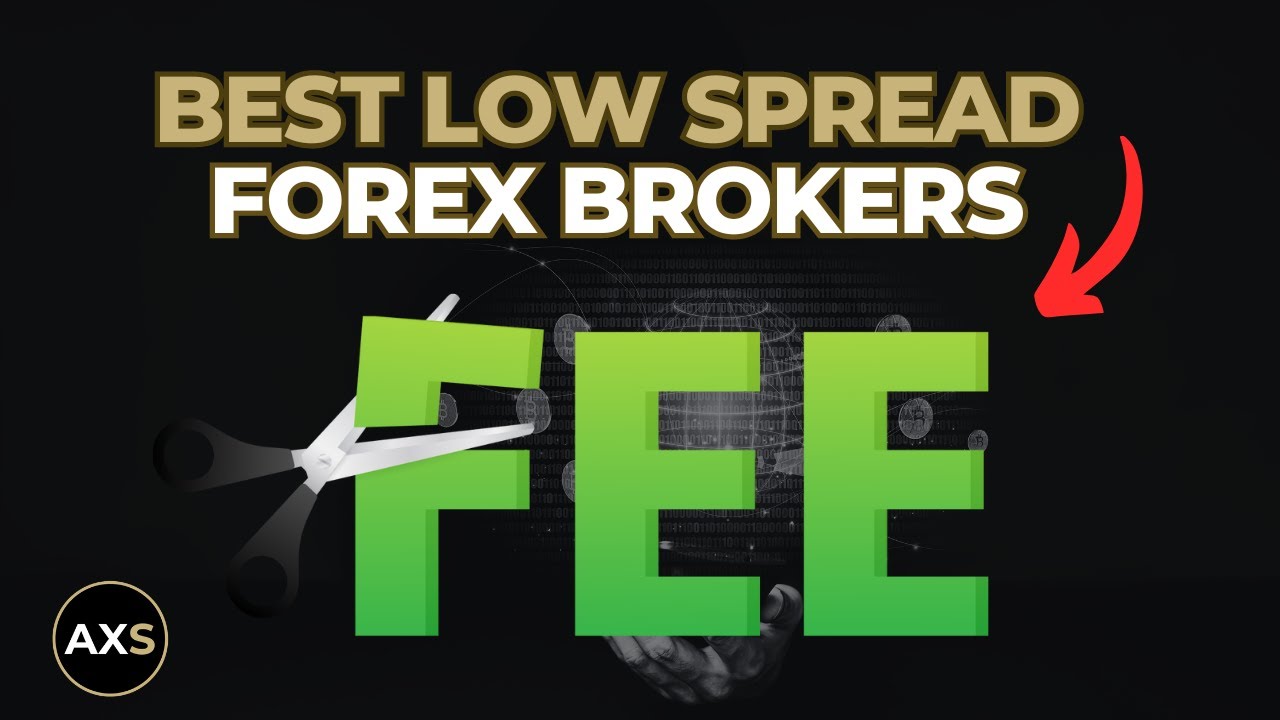 5 Best Low Spread Forex Brokers in 2025 - YouTube