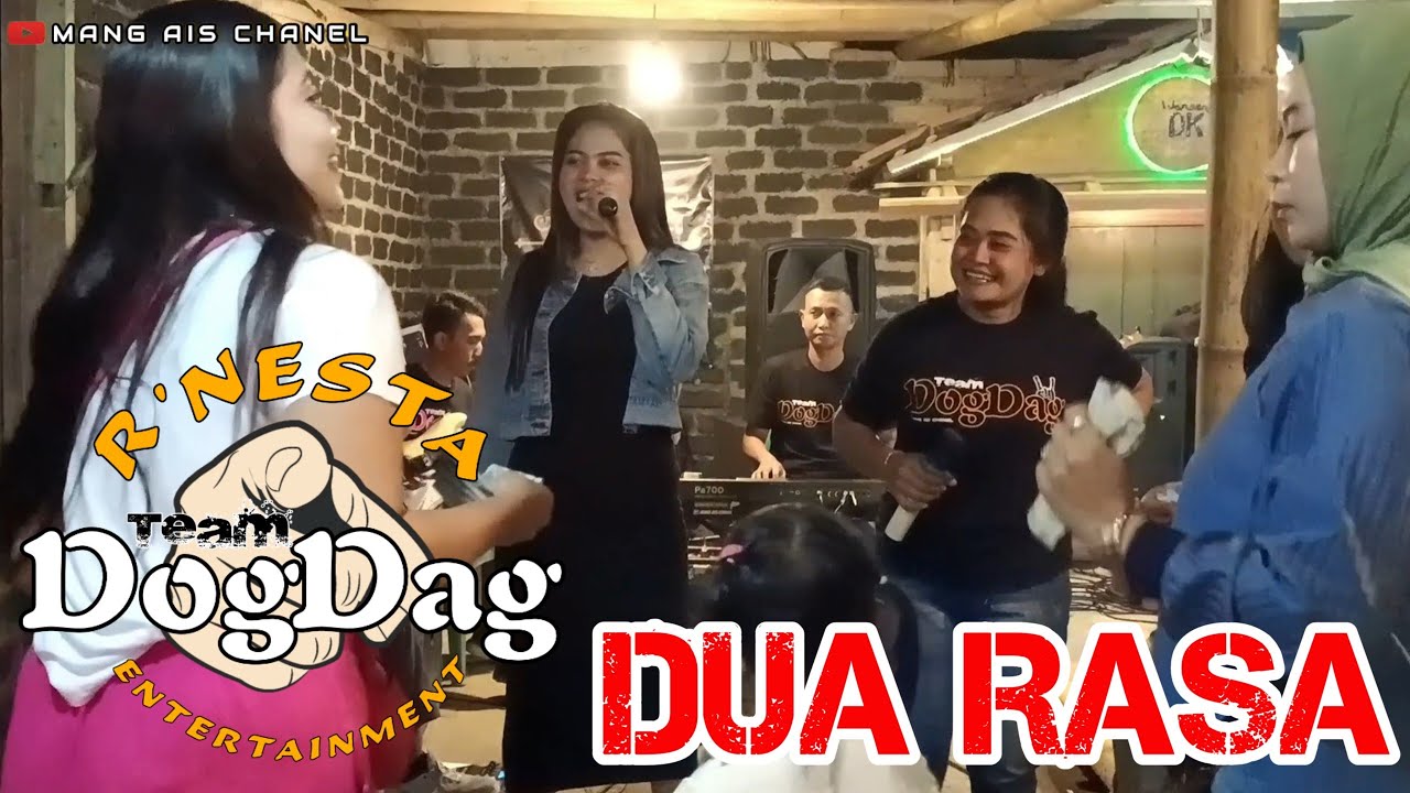 DUA RASA //Ai Cumi feat Erssa // Live - RNESTA - Team DogDag // Wareong ...