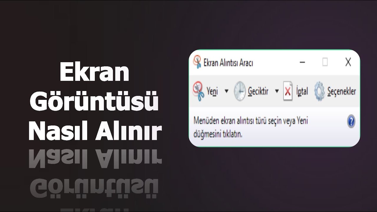 Bilgisayarda Ekran Görüntüsü Nasıl Alınır | Alıntı ve Taslak | Ekran ...