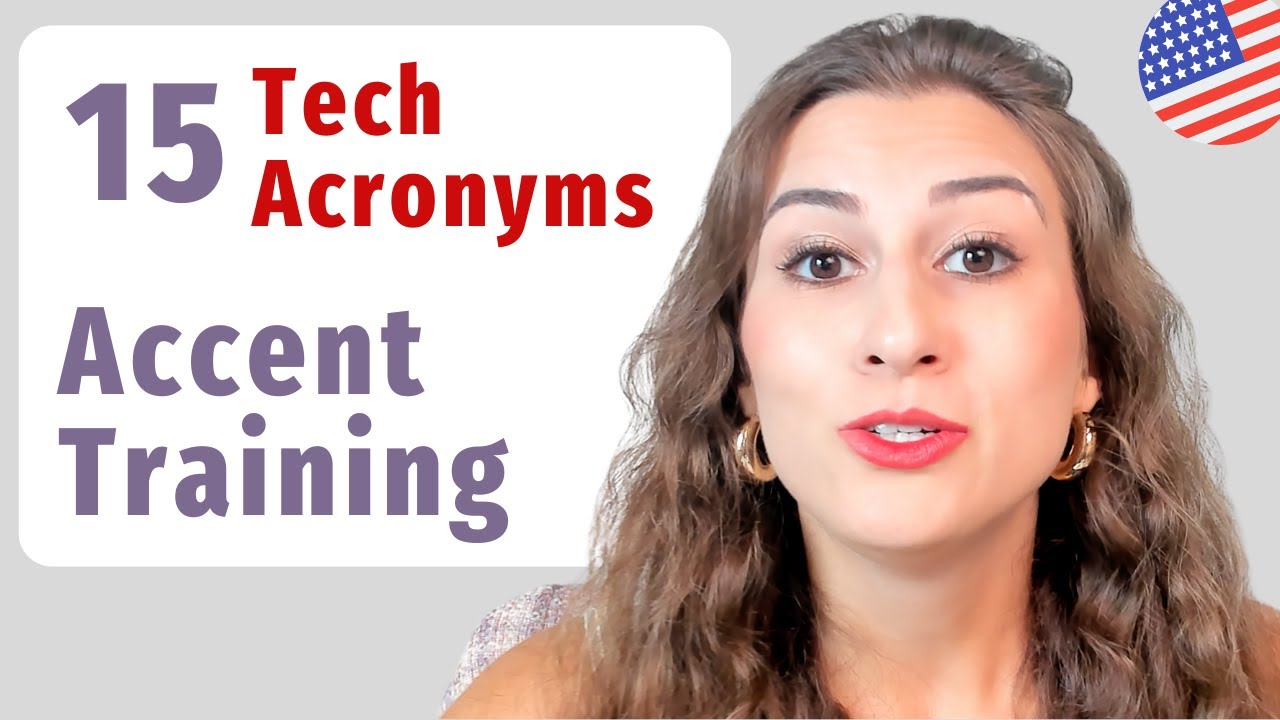 15 Tech Acronyms: American Accent Training for Software Engineers - YouTube