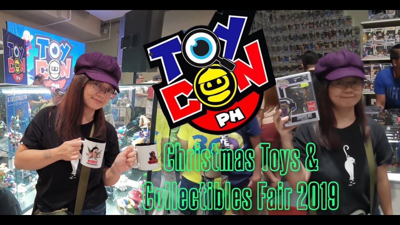 Toycon PH Christmas Toys & Collectibles Fair 2019 - YouTube