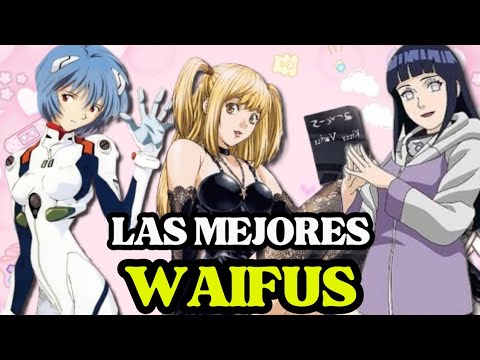 Las MEJORES WAIFUS del Anime - YouTube