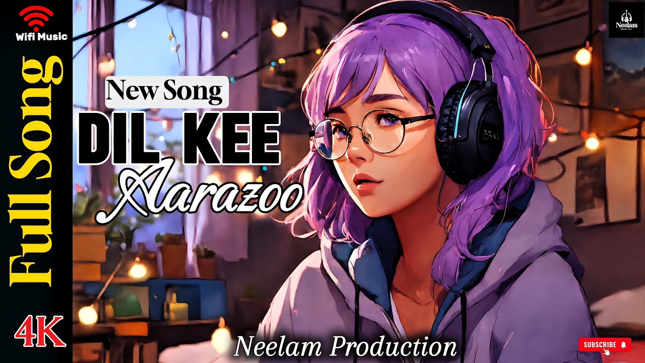 New Song Dil Kee Aarazoo| Mix Song 2025 | Lofi Song| Mix Music, Love Mashup Song| Arijit Singh ...