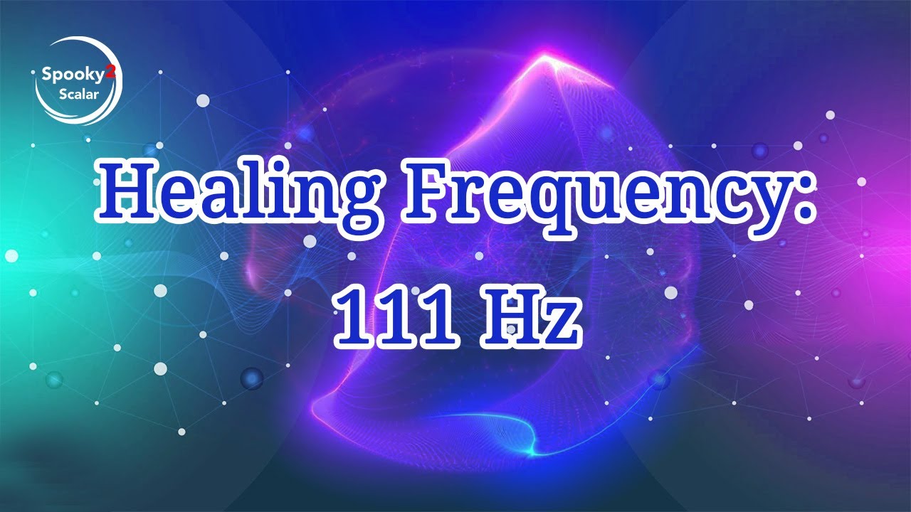 The Holy Frequency 111 Hz: Balance Your Mind, Body, and Spirit - YouTube