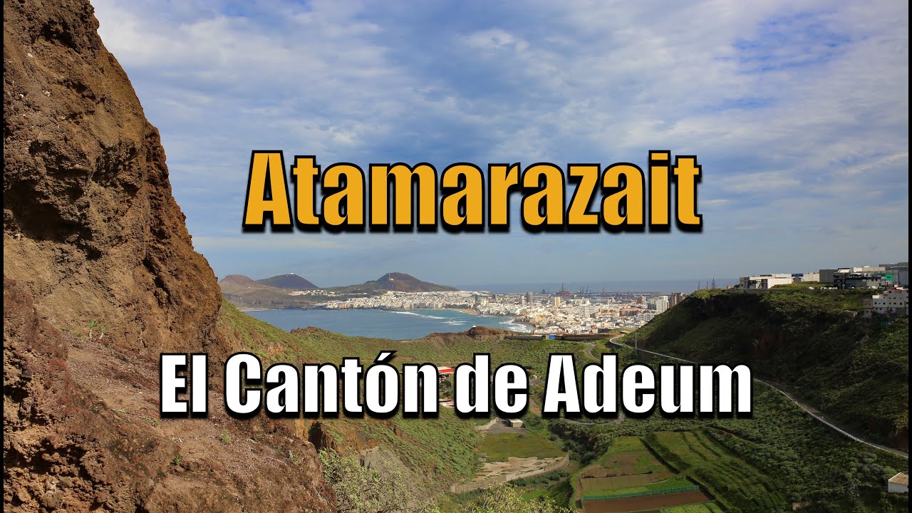 Atamarazait, el cantón de Adeum - YouTube
