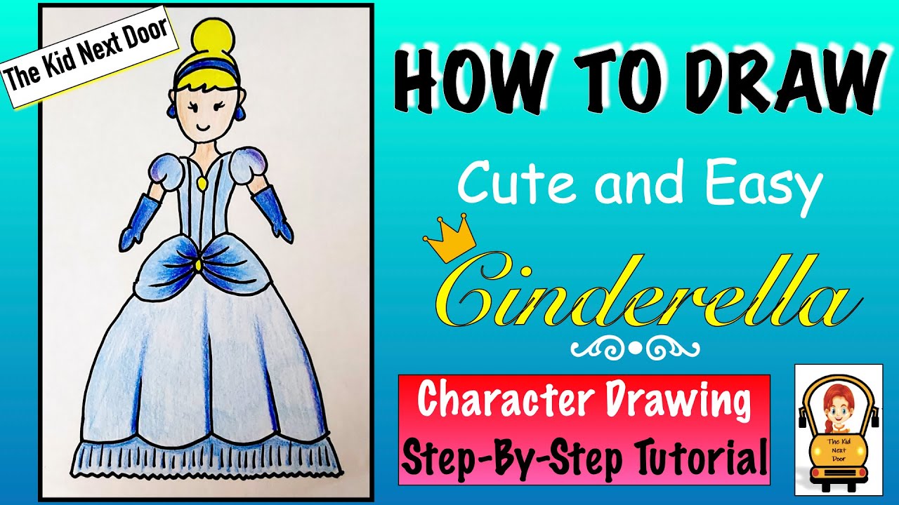 Learn to Draw an Easy Cinderella | Character Drawing Tutorial | How to ...