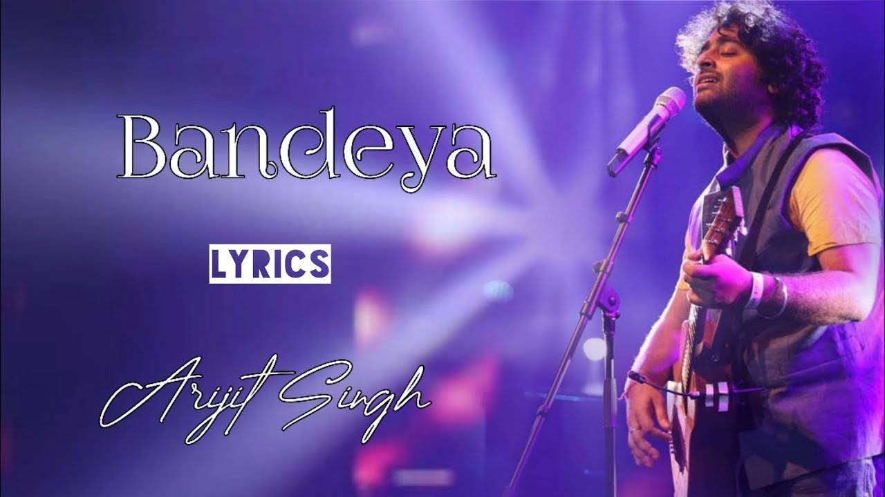 Bandeya Full Audio Song | Arijit Singh #bandeya #bandeyasongstatus # ...
