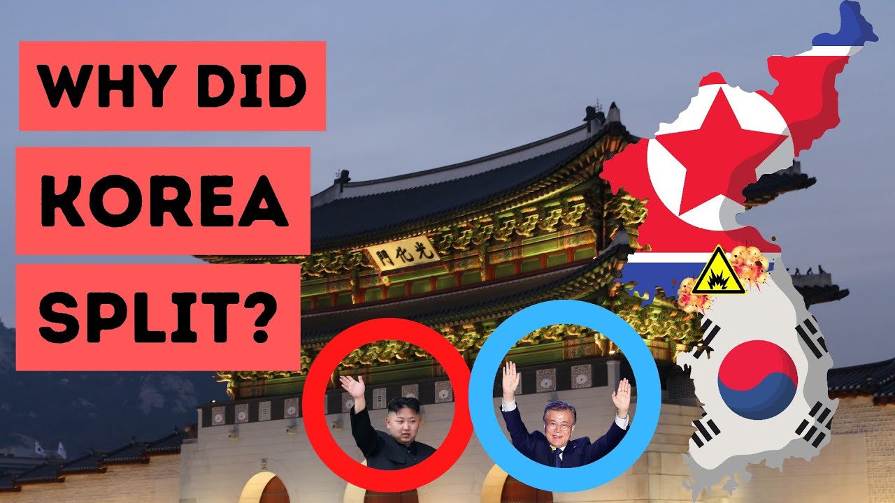 Why Korea split into North and South Korea? - YouTube