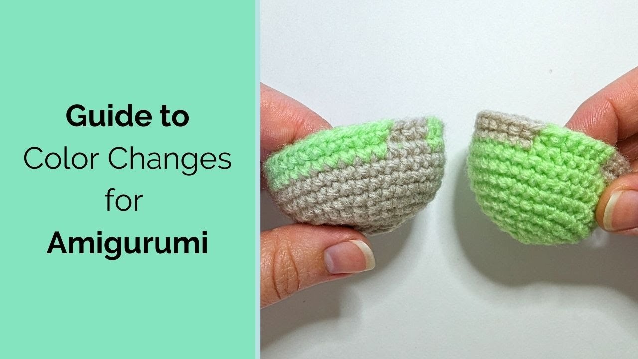 Quick Guide to Color Changes for Amigurumi - YouTube