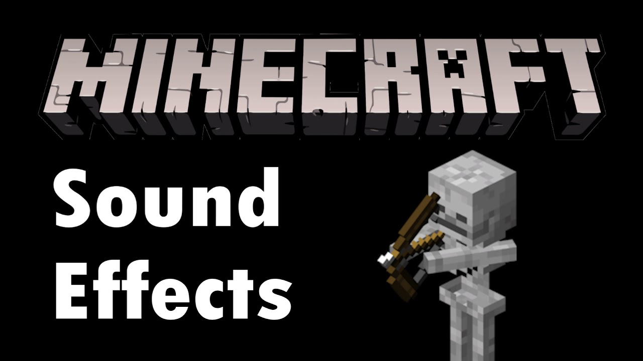 Minecraft "Skeleton" Sound Effects - YouTube