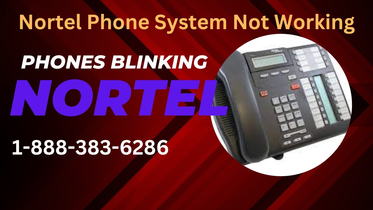 Nortel phones Blinking not working |1-888-383-6286 - YouTube