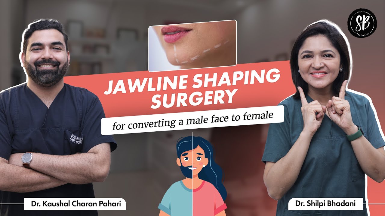 Jawline shaping Surgery for Transgender Facial Feminisation | Plastic ...