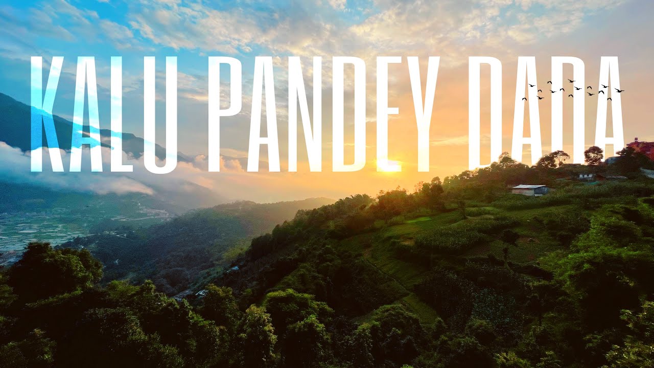 Kalu pandey dada | Dahachowk dada | Indrathan | Places near kathmandu ...