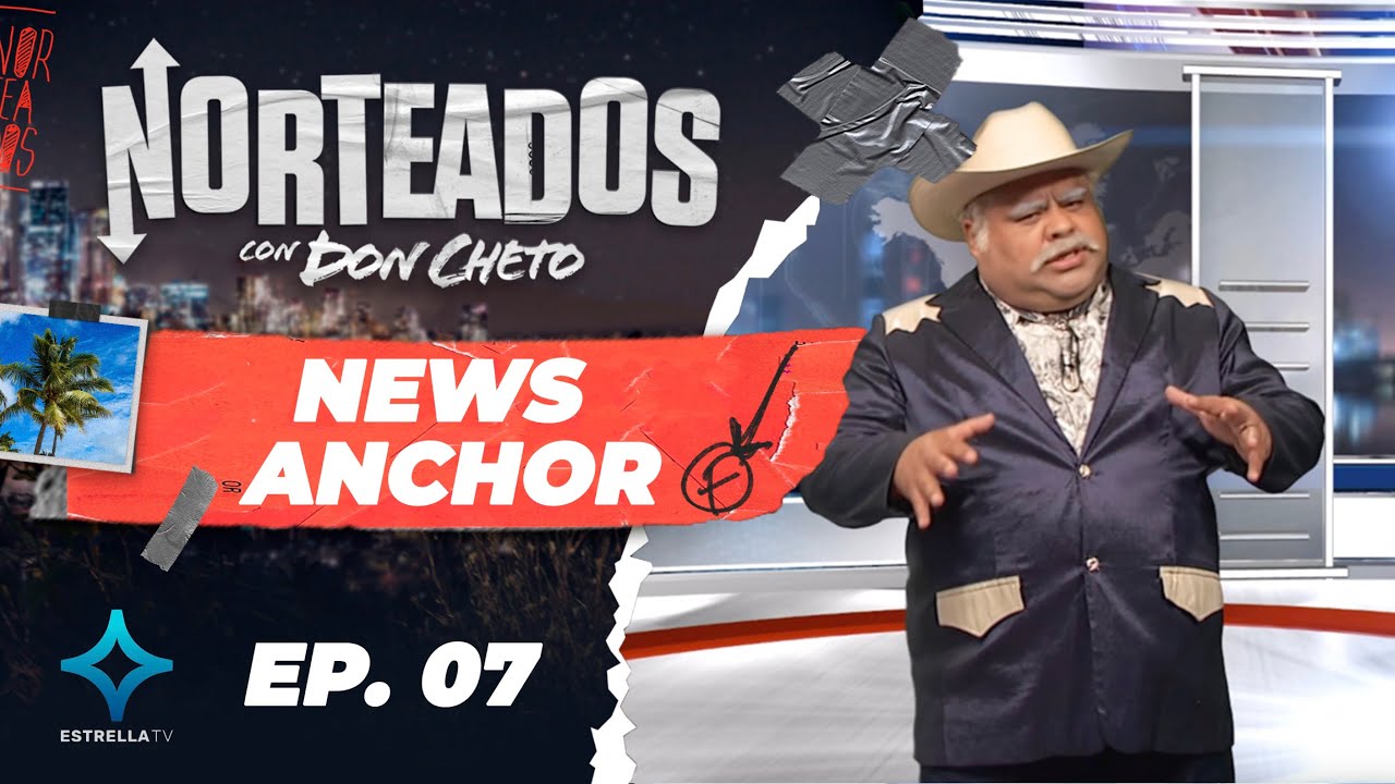 Don Cheto decide Convertirse en Estrella de un Noticiero [Ep. Completo ...
