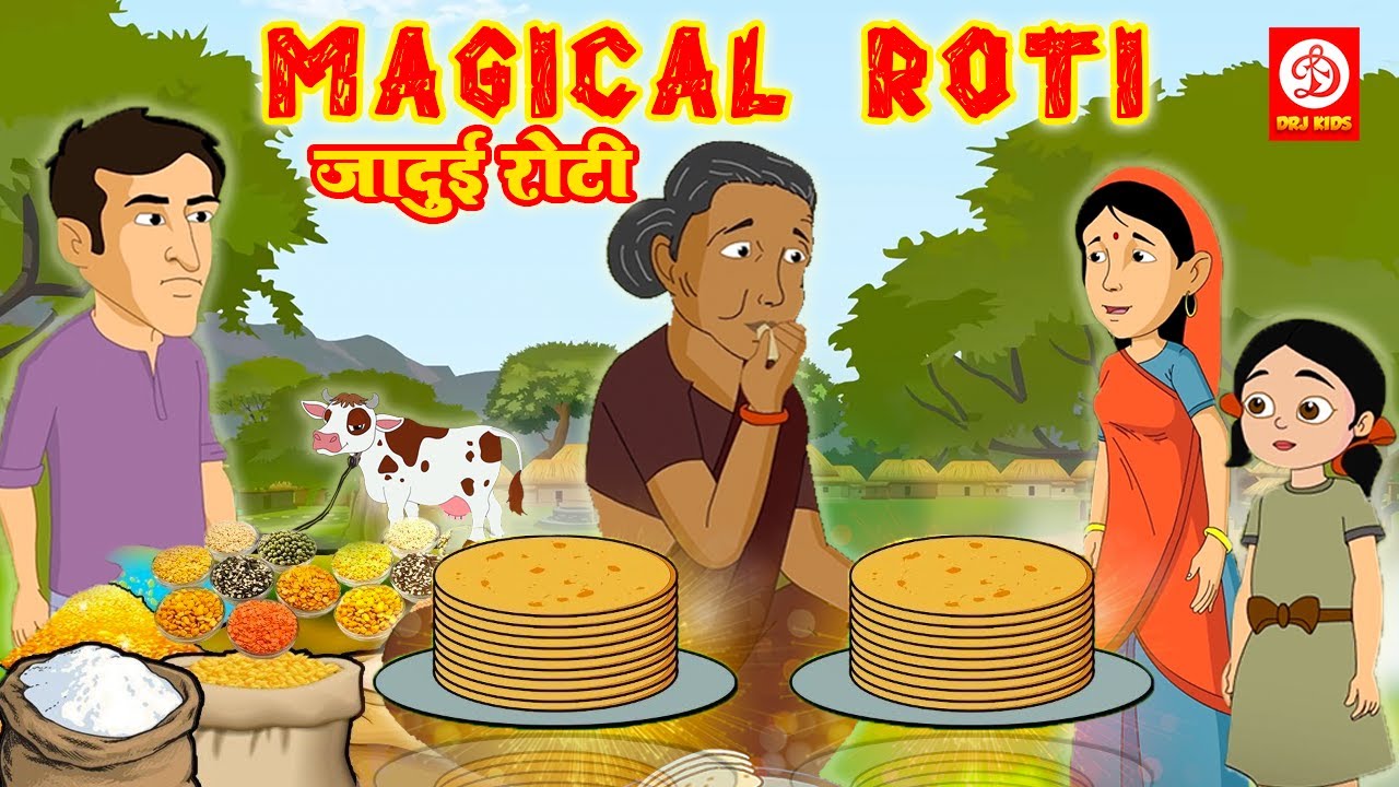Magical Bread (Magical Roti) Story in English | Jadui Roti Moral ...