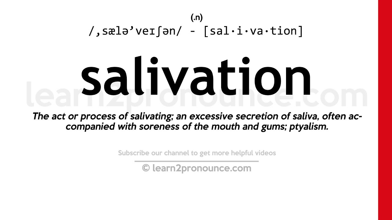 Pronunciation of Salivation | Definition of Salivation - YouTube
