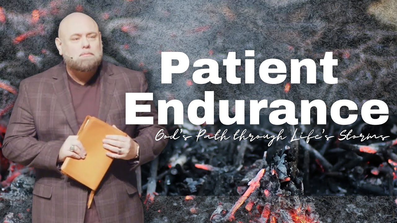 Patient Endurance: God's Path Through Life's Storms - YouTube