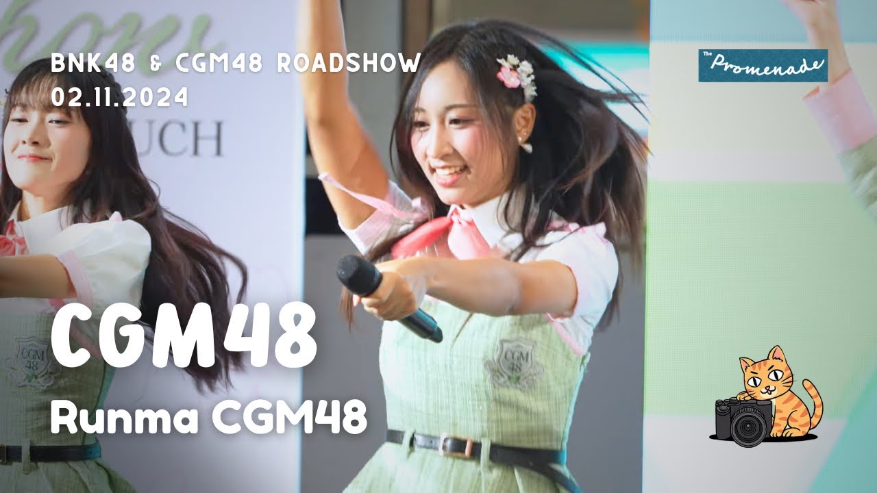 CGM48 | Runma CGM48 fancam | BNK48 & CGM48 Roadshow | The Promenade | 2 ...