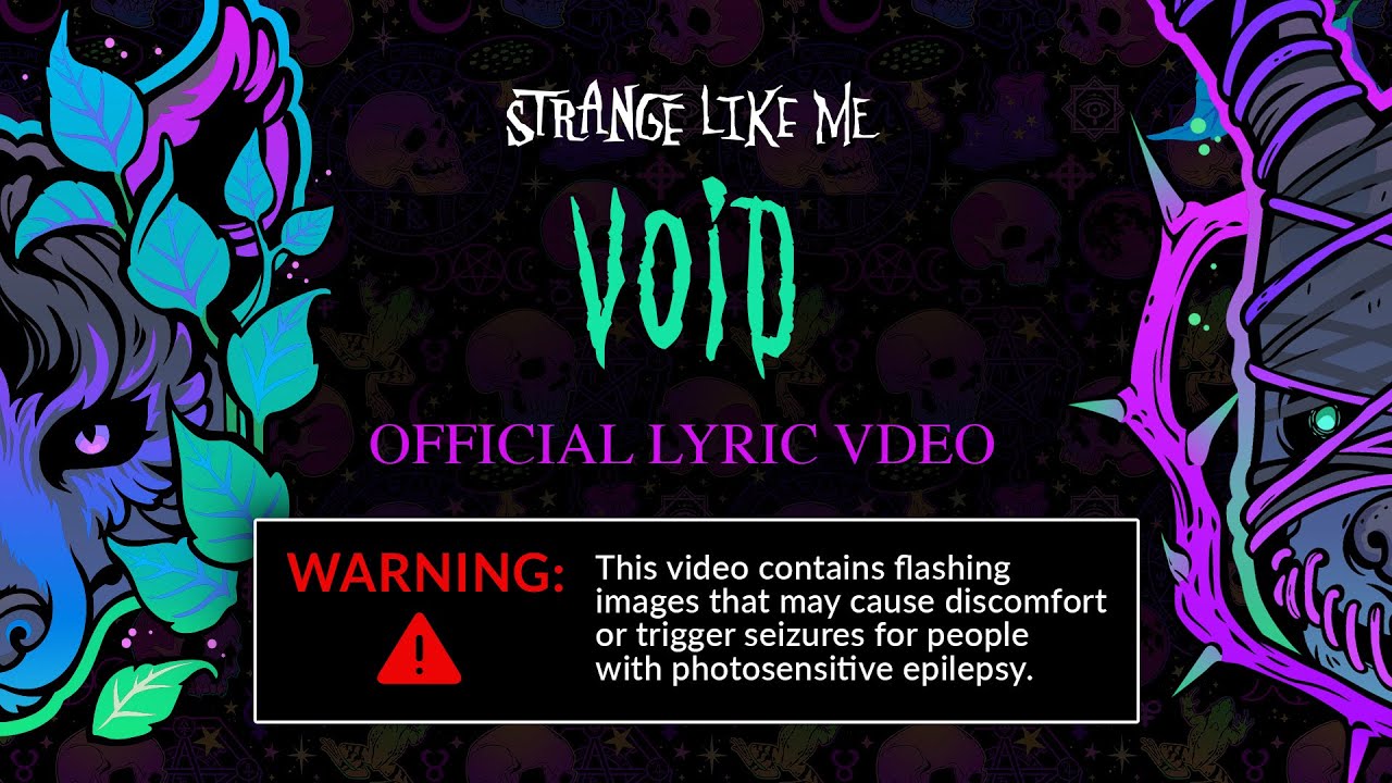 StRaNgE LiKe Me // Void // Official Lyric Video - YouTube