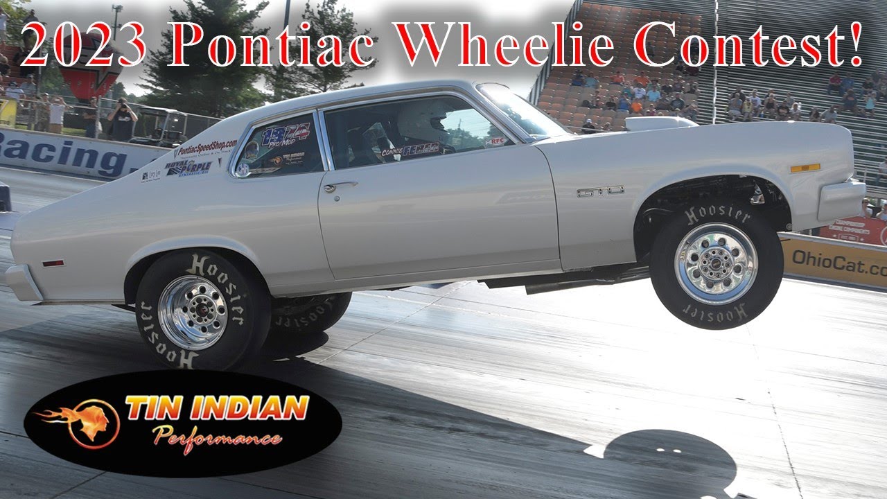 2nd Annual Pontiac Wheelie Contest 2023 Ames Performance Tripower ...