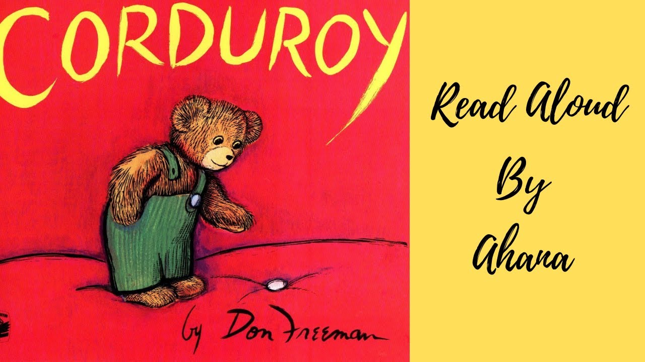 Story Time 08 | Read Aloud Book for Children | Corduroy | By Don ...