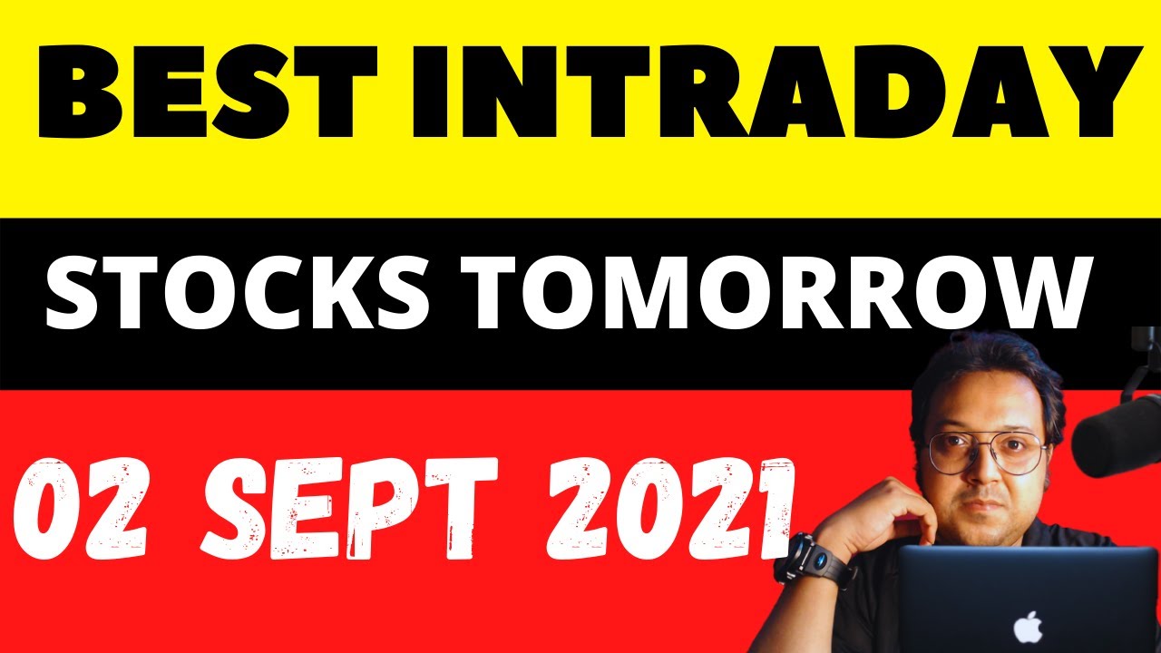 Best Intraday Stocks To Buy Tomorrow -intraday trading stocks to buy ...