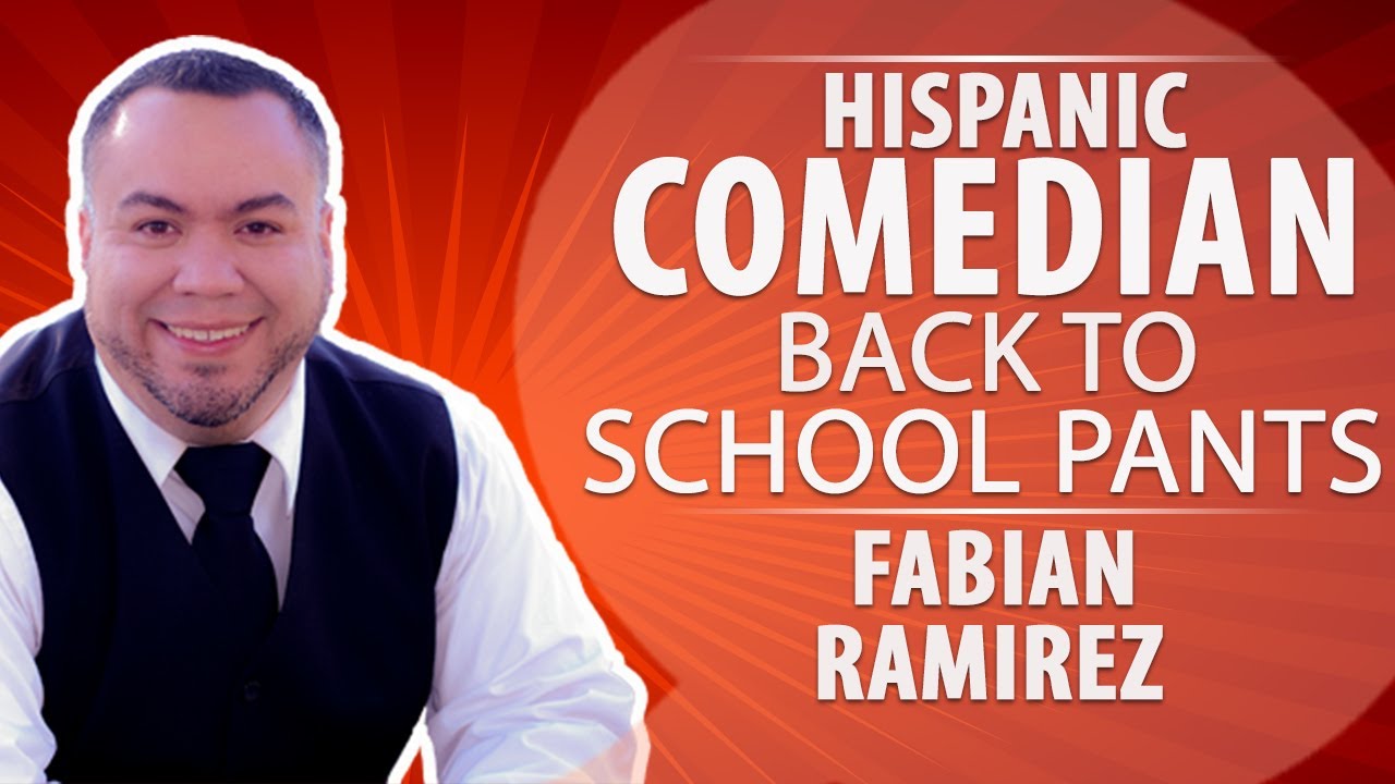 Hispanic Comedian | Back To School Pants | Clean Comedy Improv - YouTube