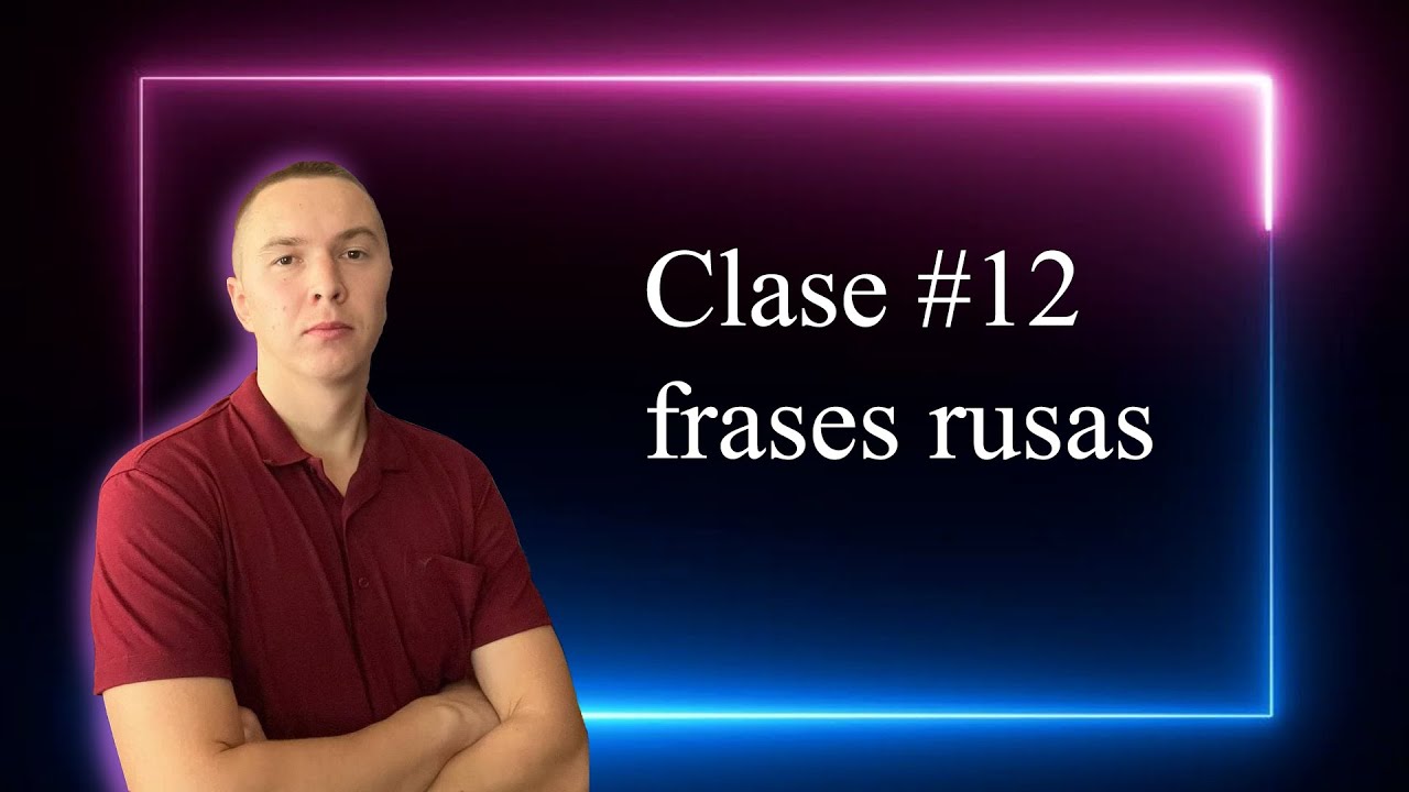 Frases rusas. Práctica en idioma ruso - YouTube