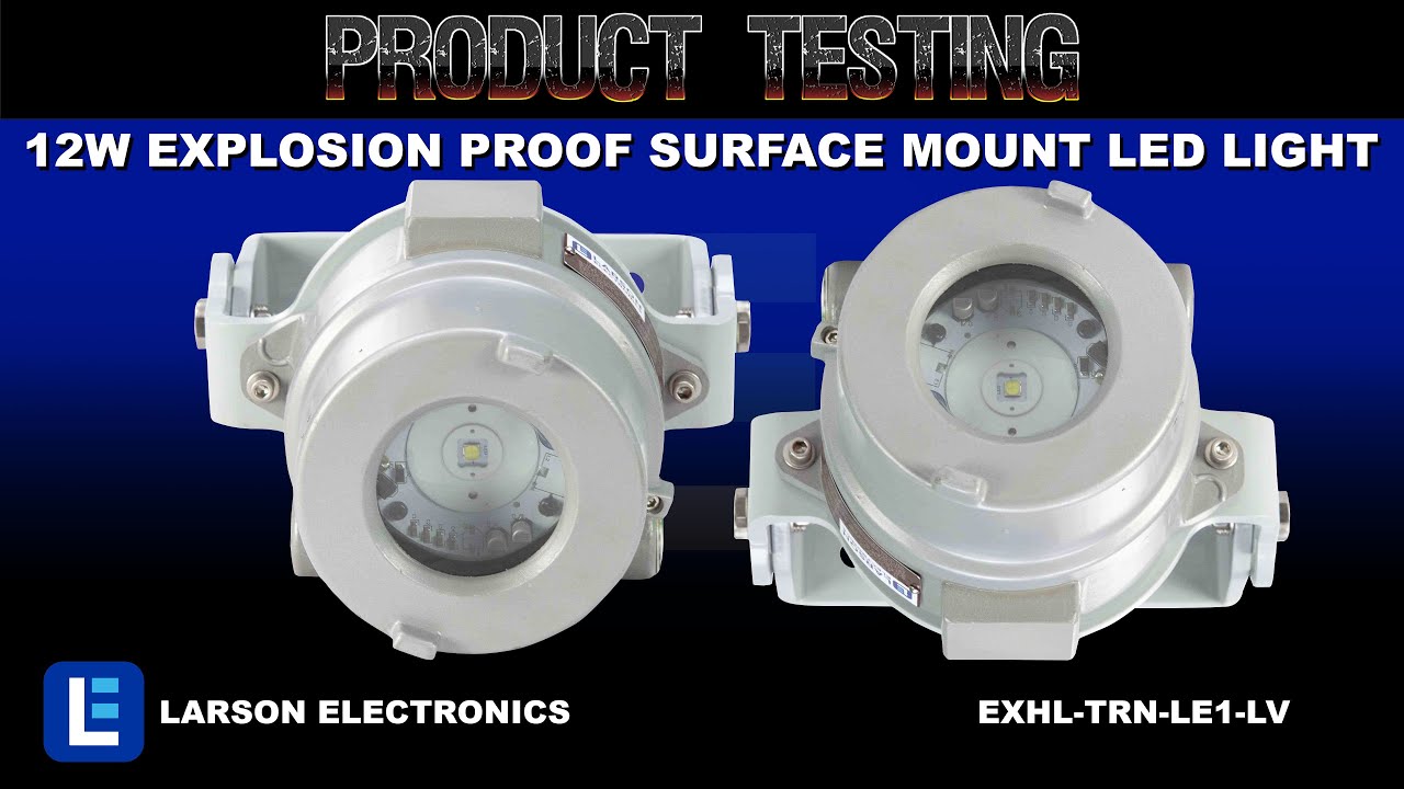 12W Explosion Proof Surface Mount LED Light - C1D1-2 - C2D1-2 ...