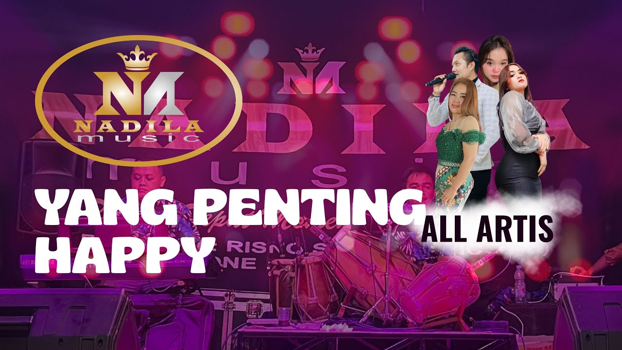 YANG PENTING HAPPY || Jamal Mirdad || Cover Nadila Music (LIVE PARIGI ...