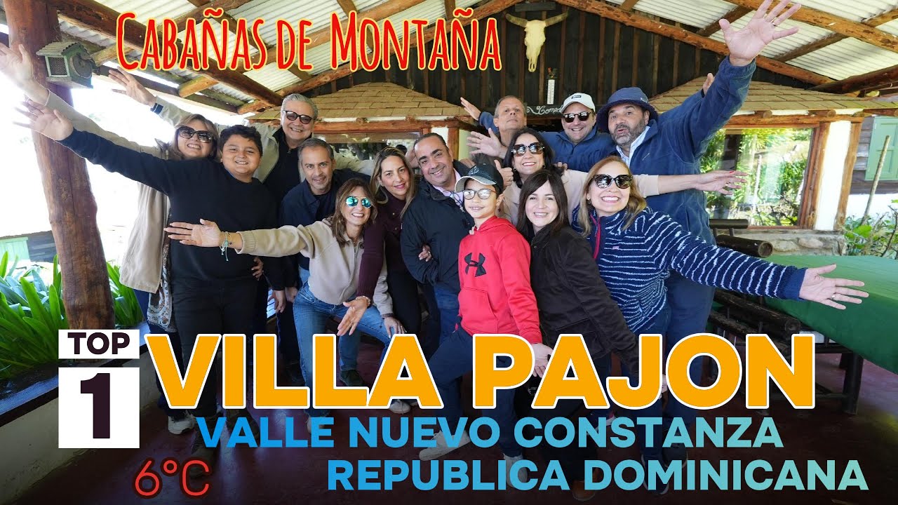 VILLA PAJON 🏡 Valle Nuevo ️ Constanza República Dominicana 🇩🇴🚙 Aventura ...