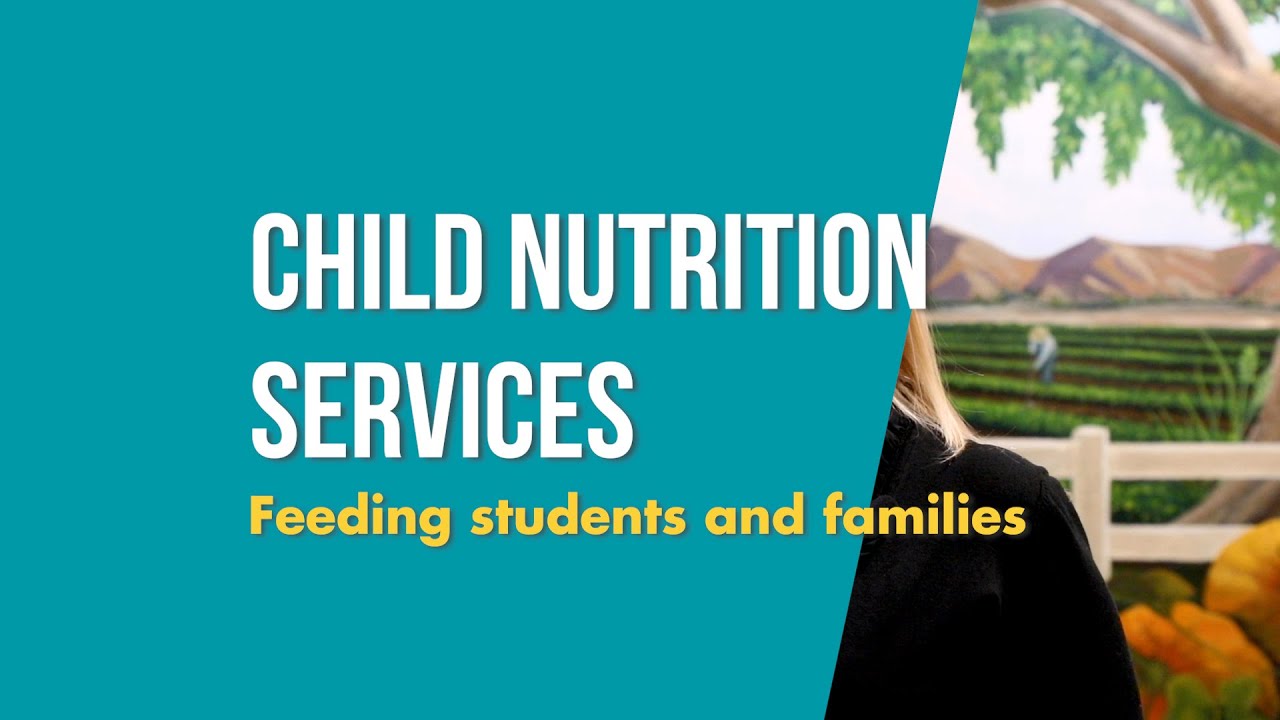 Child Nutrition Services: Feeding students and families - YouTube