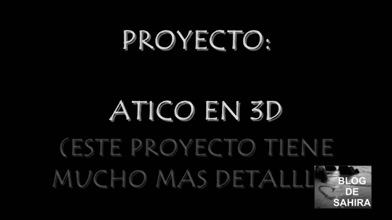AUTOCAD Y 3D STUDIO MAX - PROYECTOS EN 3D - VIVIENDA Y ATICO - YouTube