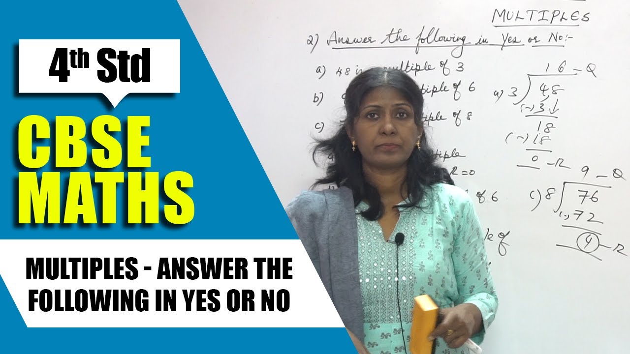4th Std CBSE Maths Syllabus | Multiples - Answer the following in Yes ...