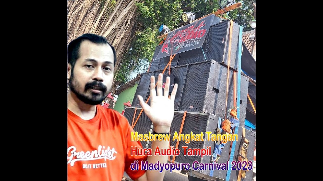 MASBREW ANGKAT TANGAN HURA AUDIO TAMPIL DI MADYOPURO CARNIVAL 2023 ...