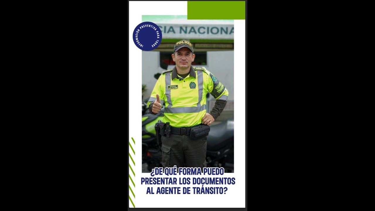 COMO PRESENTAR LOS DOCUMENTOS DEL VEHÍCULO AL AGENTE DE TRANSITO. - YouTube