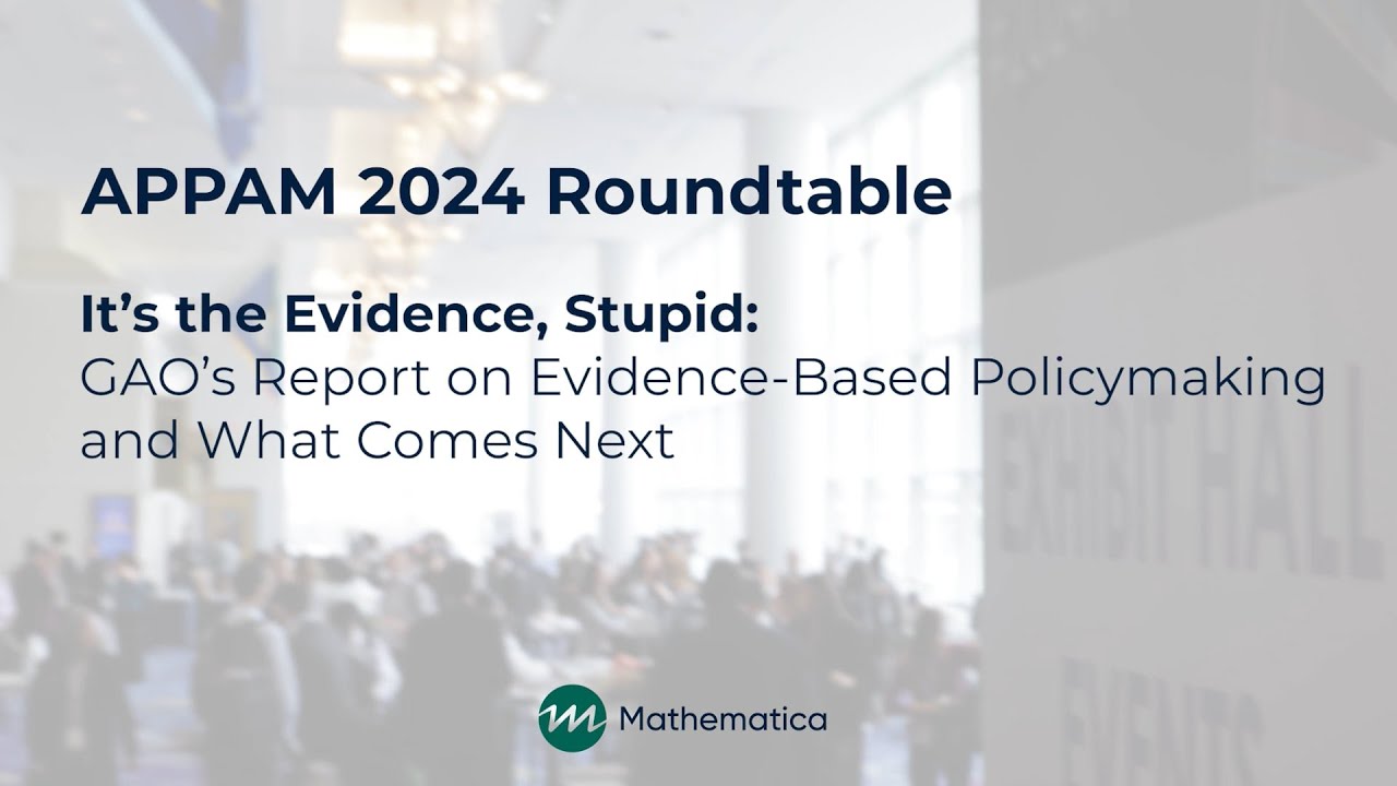 APPAM roundtable GAO Report on Evidence Based Policymaking - YouTube