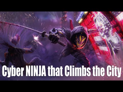 Cyber NINJA that Climbs the City - First Few Mins Gameplay - YouTube
