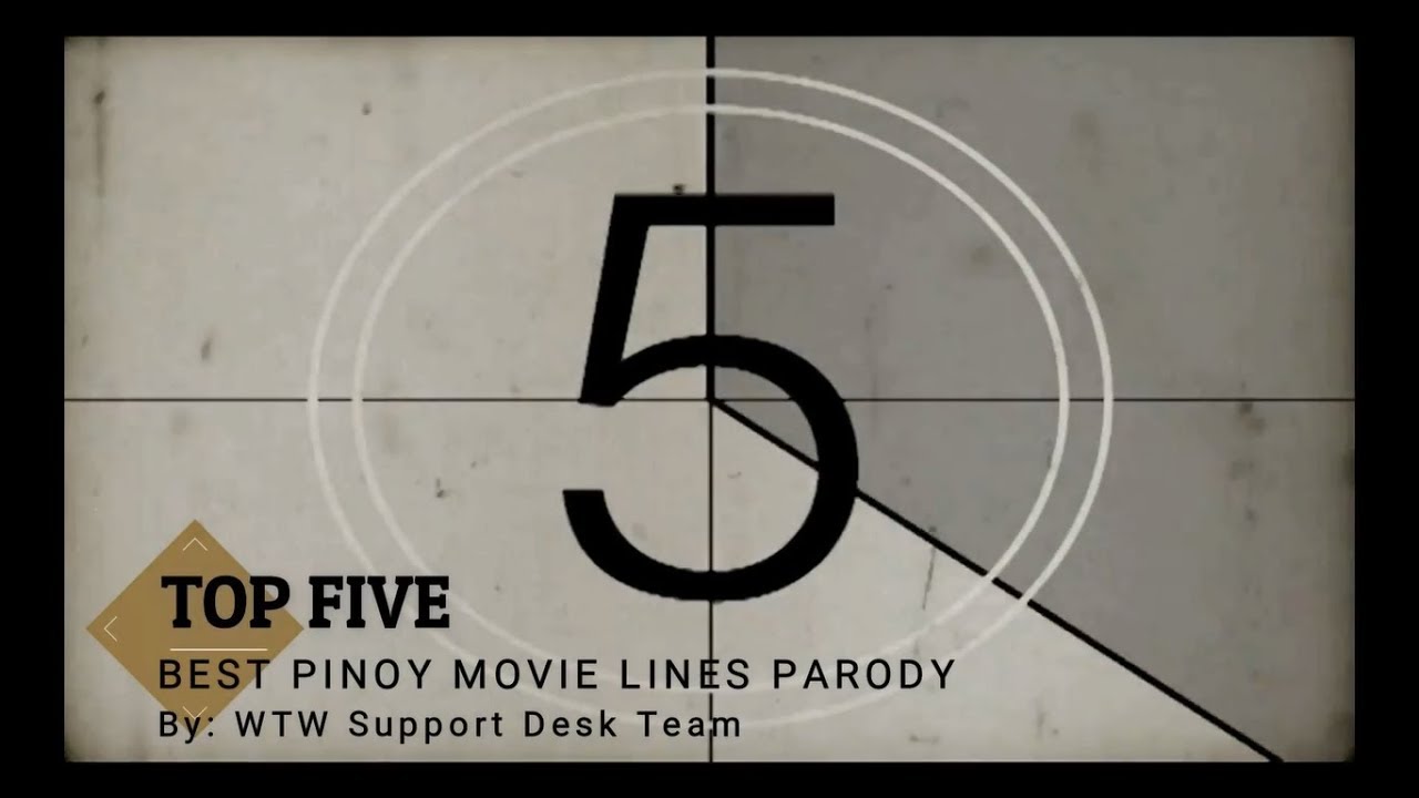 Top 5 Famous Pinoy Movie Lines (Parody) - YouTube