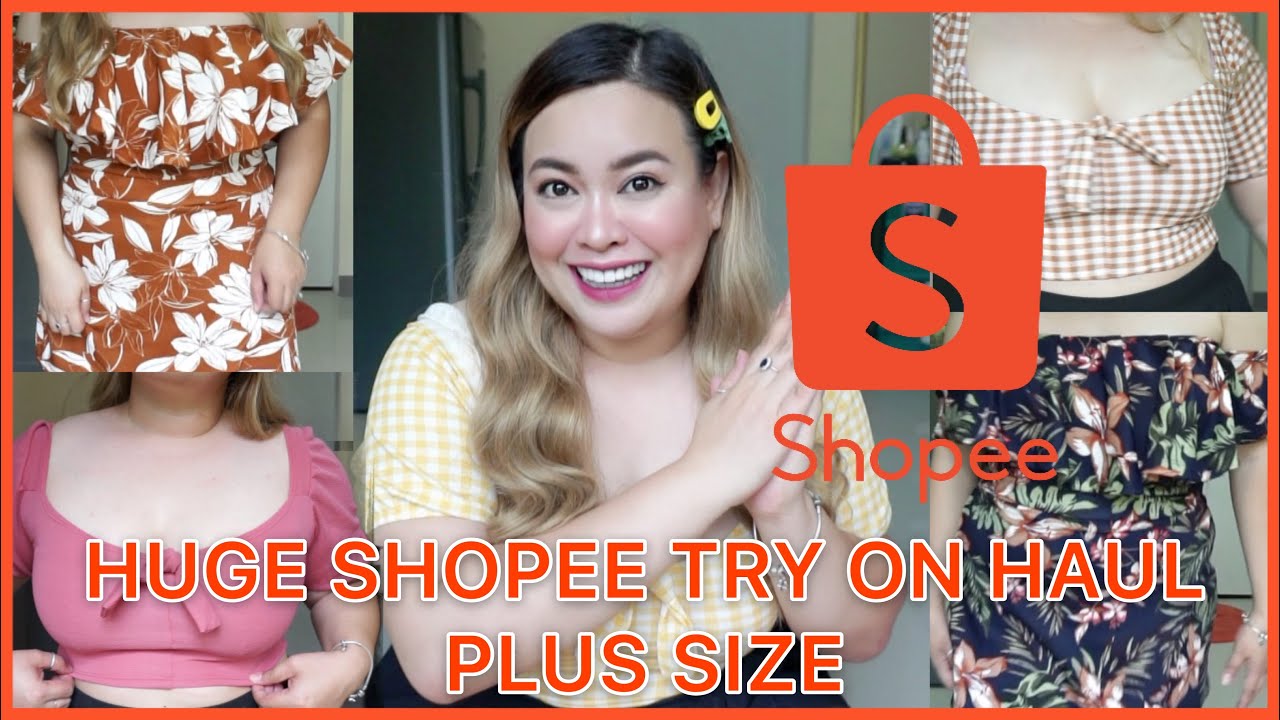 HUGE SHOPEE TRY-ON HAUL | PLUS SIZE | CURVY | 2020 PHILIPPINES - YouTube