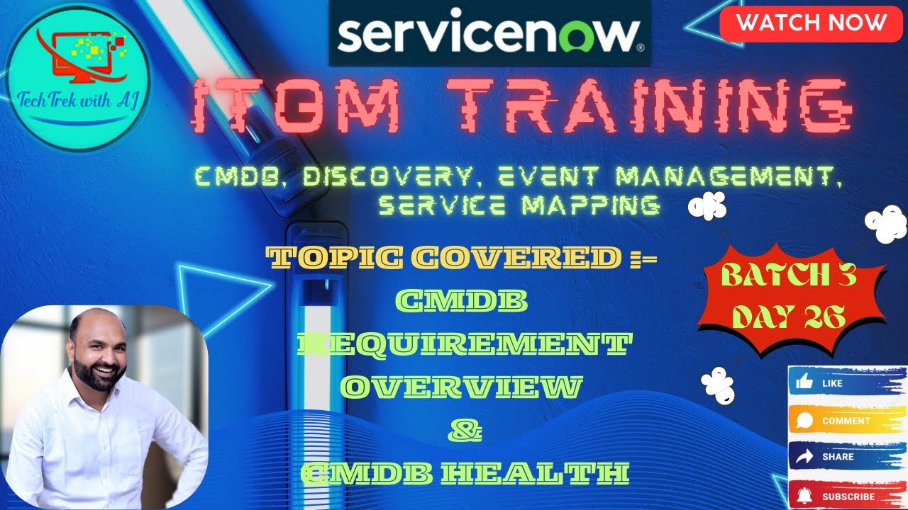 ITOM Training - CIS - Discovery and CMDB|| Batch 3 || Day 26 ||CMDB ...