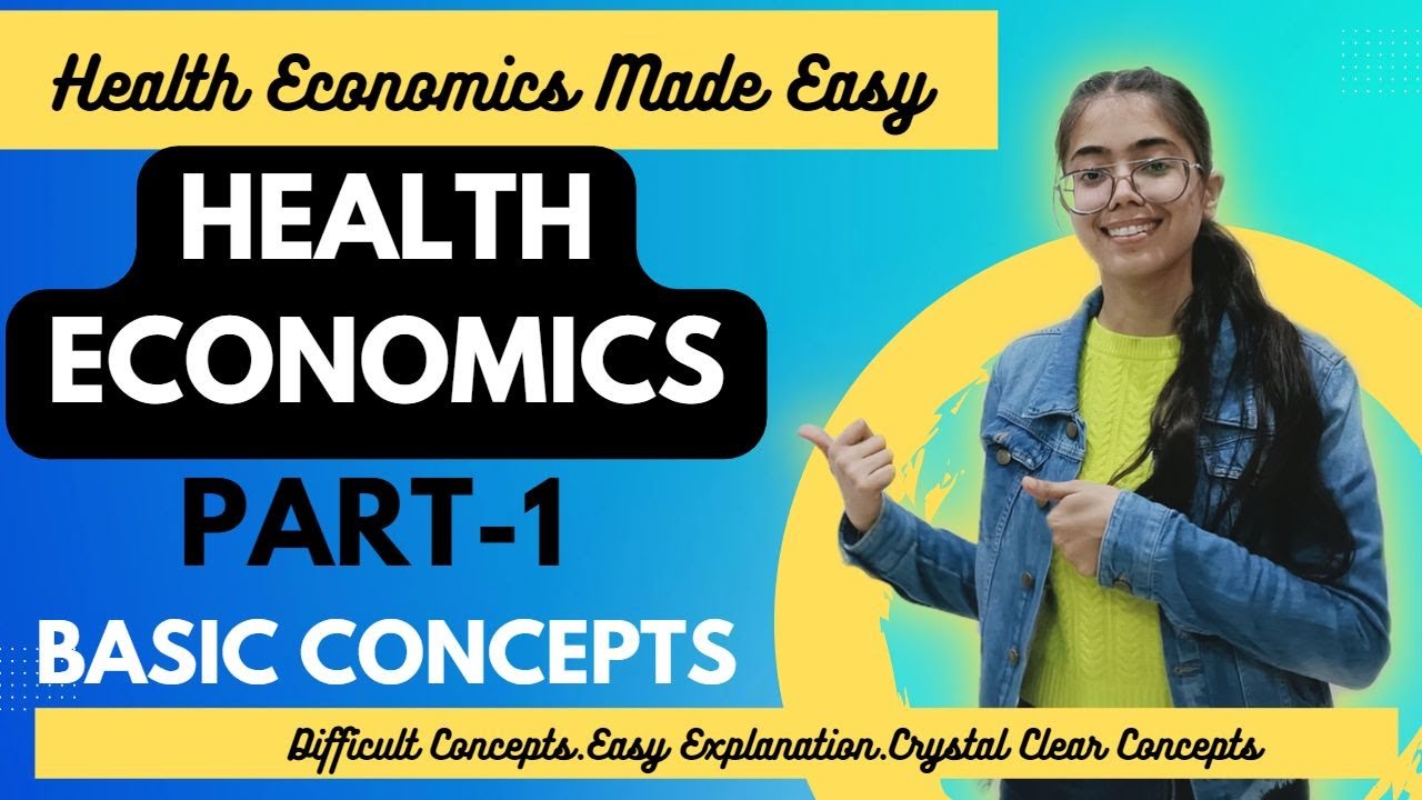 Health Economics Lectures| HINDI| Basic Concepts Part 1| Economics| Hospital Administration ...